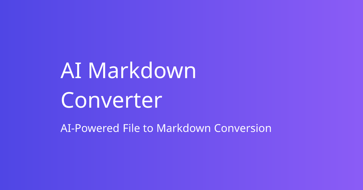 AI Markdown Converter | AI-Powered File Conversion Tool